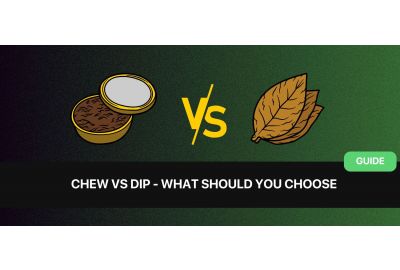 Chew vs Dip: Comparing Usage, Strength, & Long-Term Effects